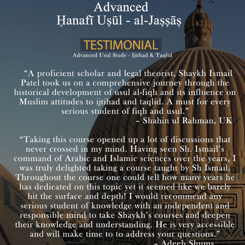 Advanced Hanafi Usul – Al Jassas – The Legacy Institute